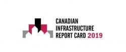 FCM Releases 2019 Canadian Infrastructure Report Card