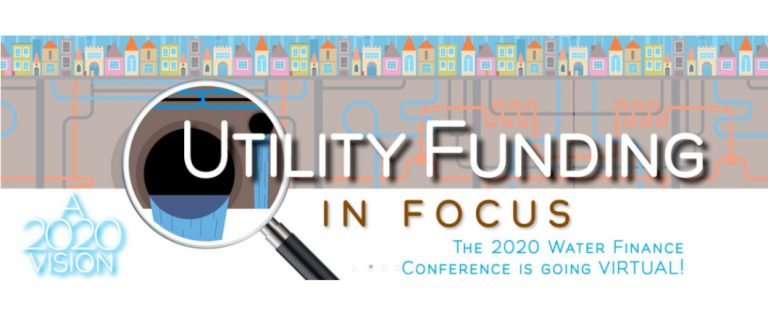 2020 Water Finance Conference Switches to Virtual Format