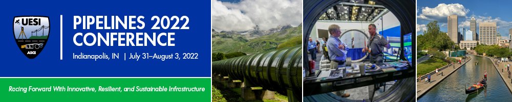 UESI Pipelines 2022 Conference Set for Indianapolis