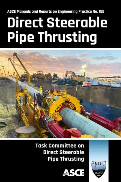 ASCE MOP Addresses Direct Steerable Pipe Thrusting | Trenchless Technology